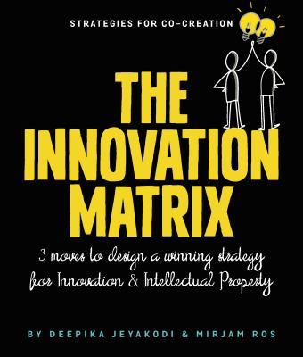 Innovation Matrix by Mirjam Ros | Goodreads