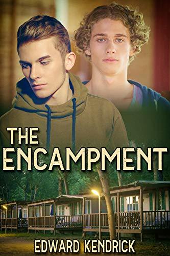 The Encampment by Edward Kendrick | Goodreads