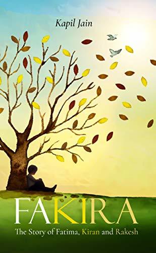 FAKIRA by Kapil Jain | Goodreads
