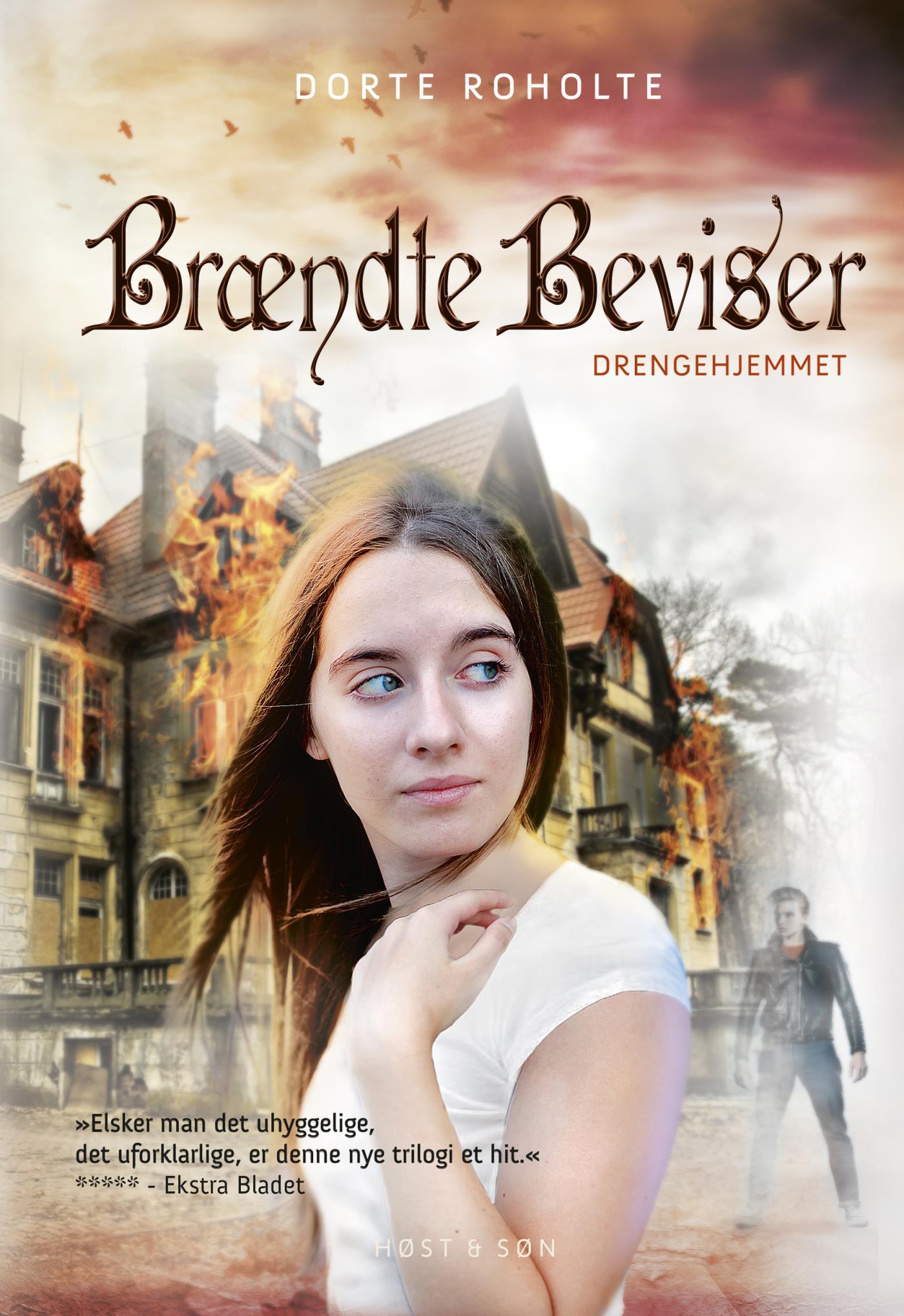 Brændte Beviser (Drengehjemmet #3) by Dorte Roholte | Goodreads
