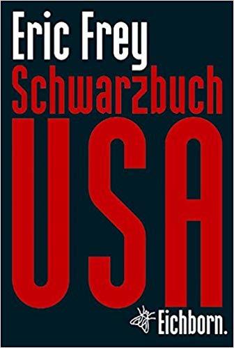 Schwarzbuch USA by eric-frey | Goodreads