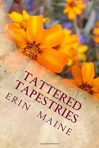 Tattered Tapestries by Erin Maine | Goodreads