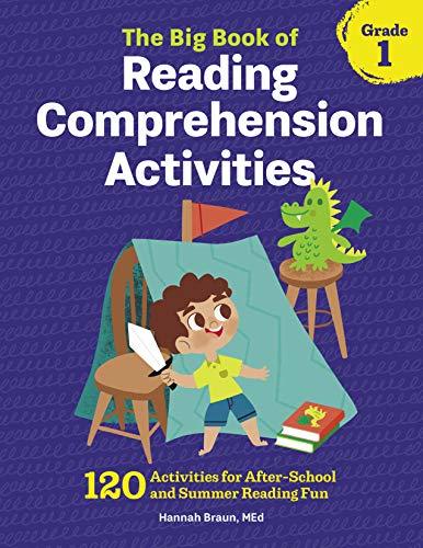 The Big Book of Reading Comprehension Activities, Grade 1: 120 ...