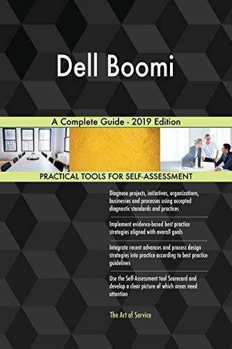 Dell Boomi A Complete Guide - 2019 Edition by Gerardus Blokdyk | Goodreads