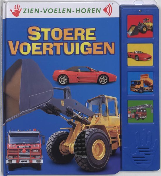 stoere voertuigen (zien-voelen-horen) by Unknown | Goodreads