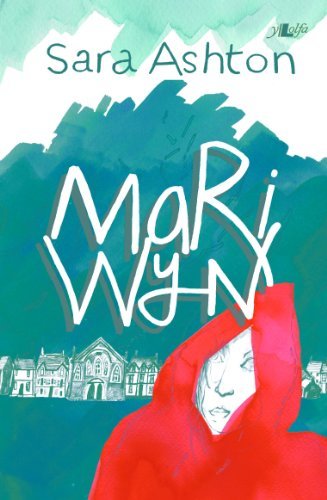 Mari Wyn (y Dderwen) (Welsh Edition) by Sara Ashton | Goodreads
