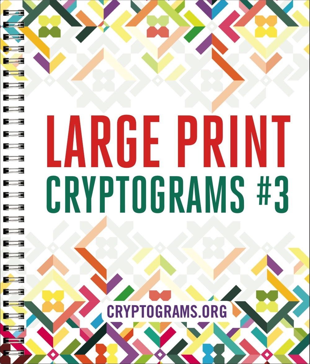 Large Print Cryptograms #3 by Cryptograms.org | Goodreads