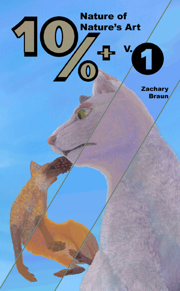 10% (Nature of Nature's Art, #1) by Zachary Braun | Goodreads