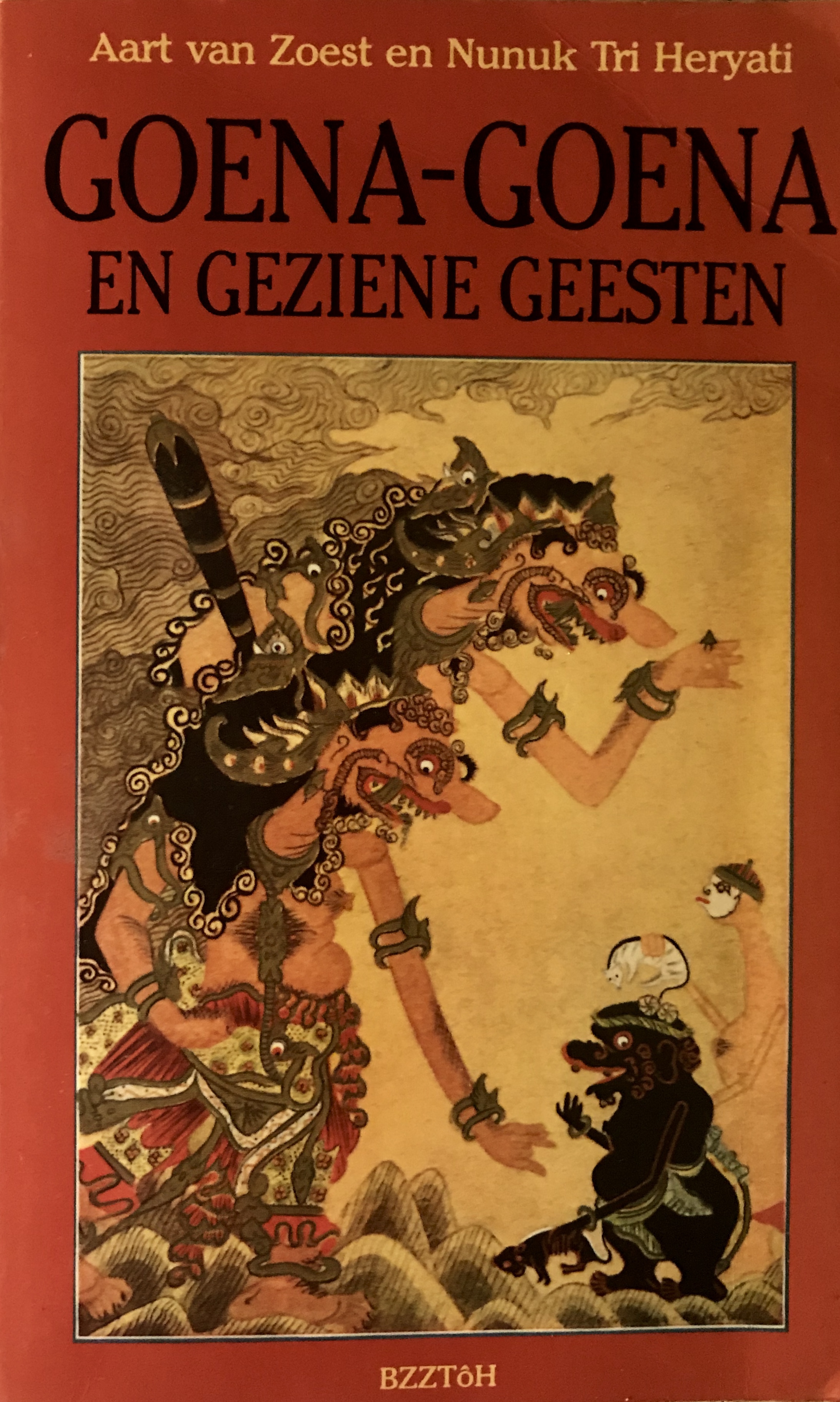 Goena-goena en geziene geesten by Aart van Zoest | Goodreads