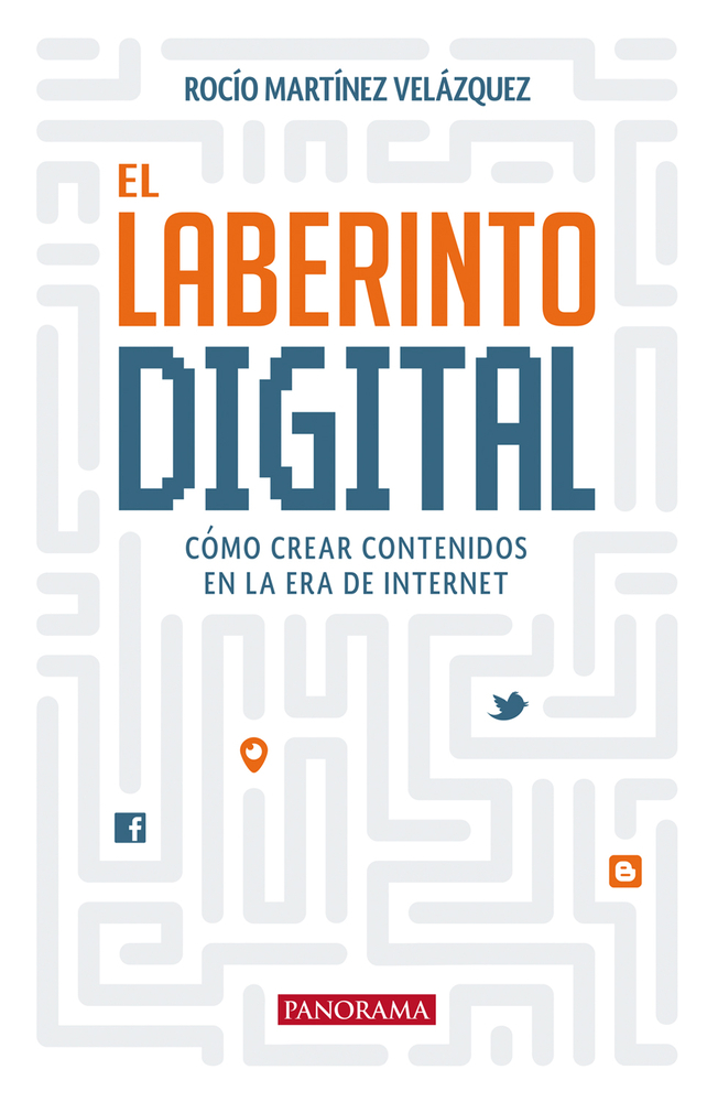 El laberinto digital (Spanish Edition) by Rocío Martínez Velázquez ...