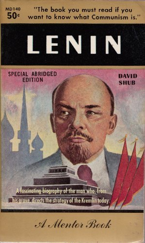Lenin: A Biography (Mentor Books) by David Shub | Goodreads