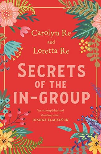 Secrets of the IN-group by Carolyn Re | Goodreads