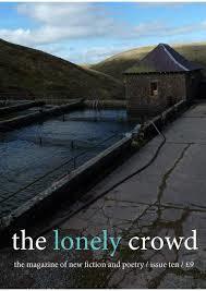 The Lonely Crowd Issue Ten by John Lavin | Goodreads