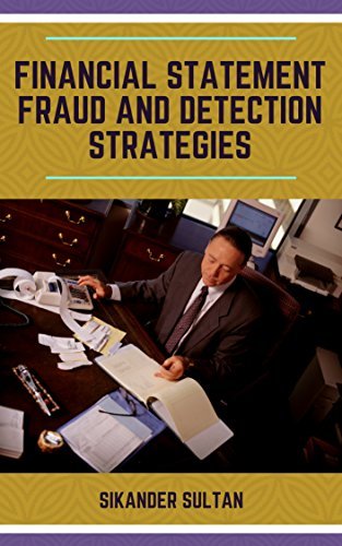 Financial Statement Fraud and Detection Strategies by Sikander Sultan ...