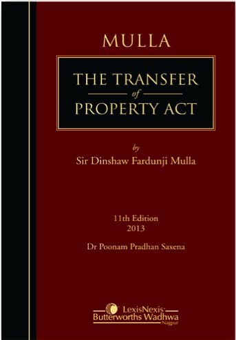 Mulla The Transfer Of Property Act by Poonam Pradhan Saxena | Goodreads