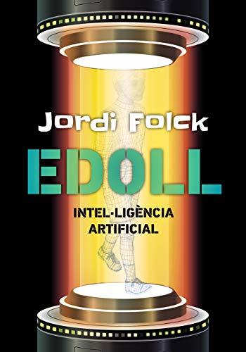 EDOLL (Llibres Infantils I Juvenils - Diversos) by Jordi Folck | Goodreads