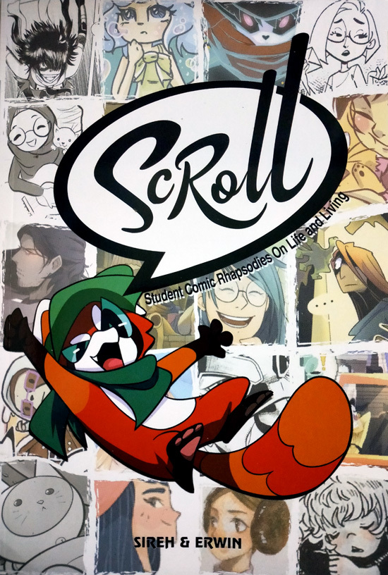 SCROLL: Student Comic Rhapsodies On Life And Living by Sireh | Goodreads