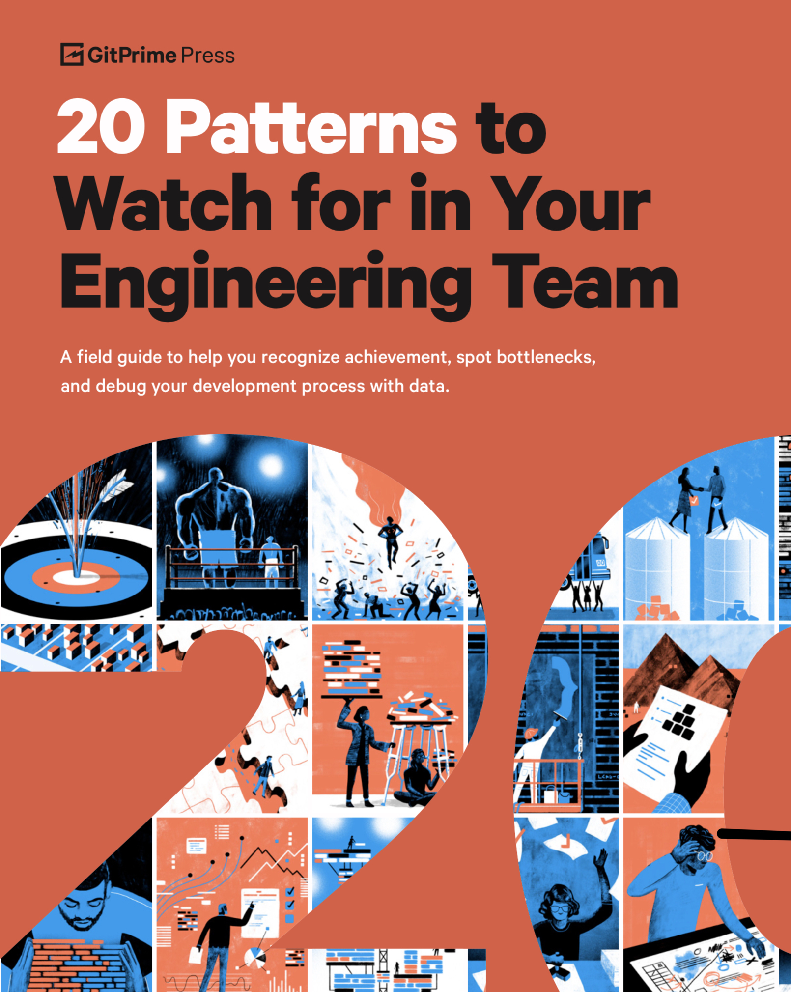 20 Patterns to Watch for in Your Engineering Team by GitPrime Press ...
