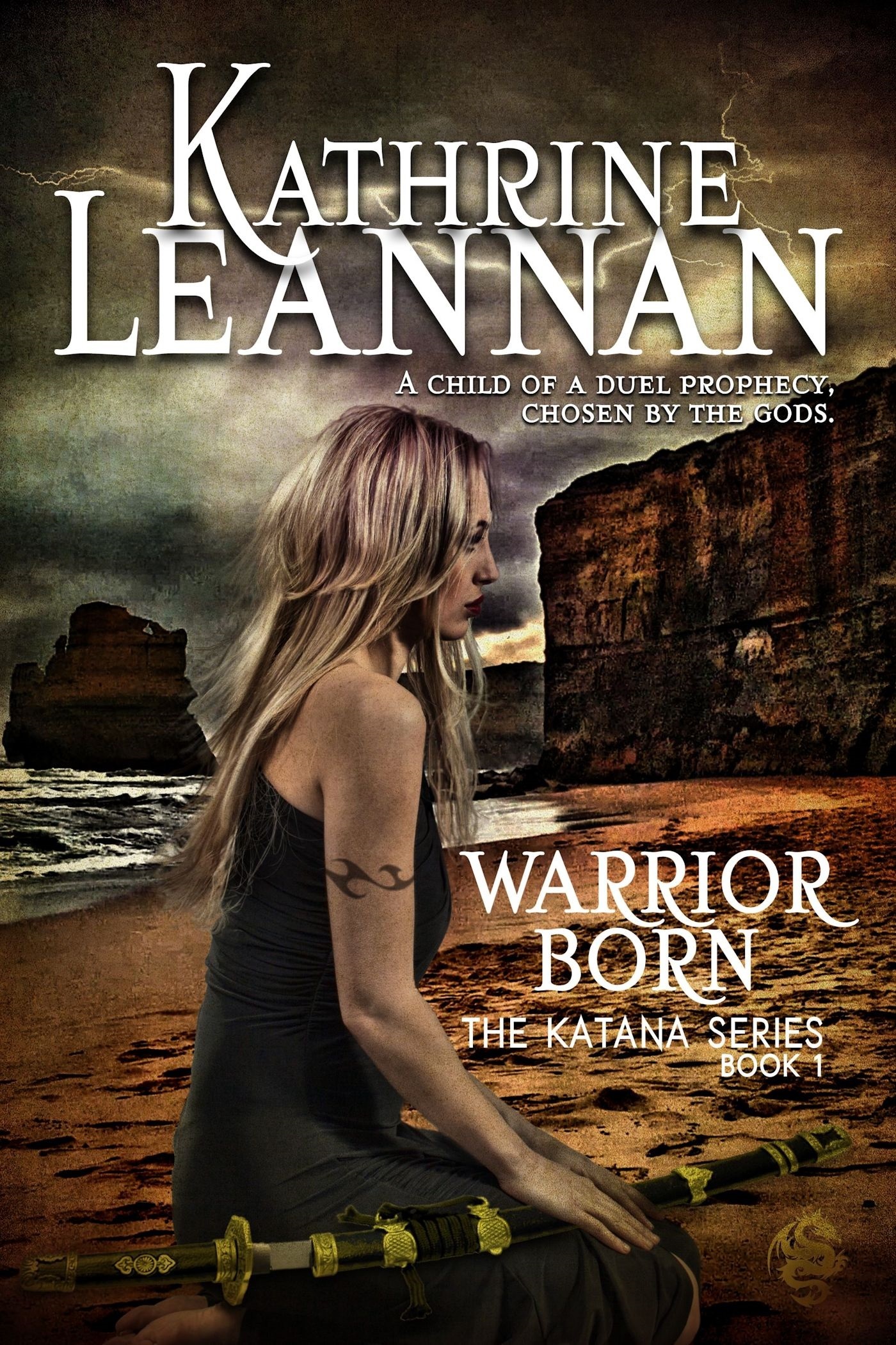 Warrior Born (The Katana Series, #1) by Kathrine Leannan | Goodreads