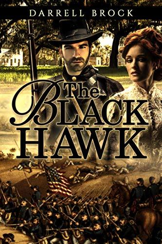 The Black Hawk by Darrell Brock | Goodreads