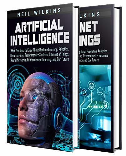 Artificial Intelligence: A Comprehensive Guide to AI, Machine Learning ...