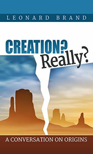 Creation? Really? by Leonard R. Brand | Goodreads
