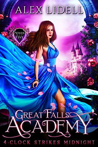 Clock Strikes Midnight (Great Falls Academy, #4) by Alex Lidell | Goodreads