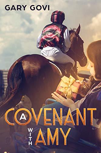 A Covenant With Amy by Gary Govi | Goodreads