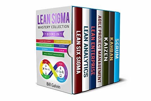 Lean Sigma Mastery Collection: 7 Books in 1: Lean Six Sigma, Lean ...