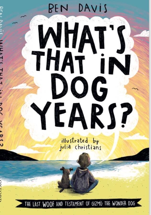 What’s That in Dog Years? by Ben Davis | Goodreads