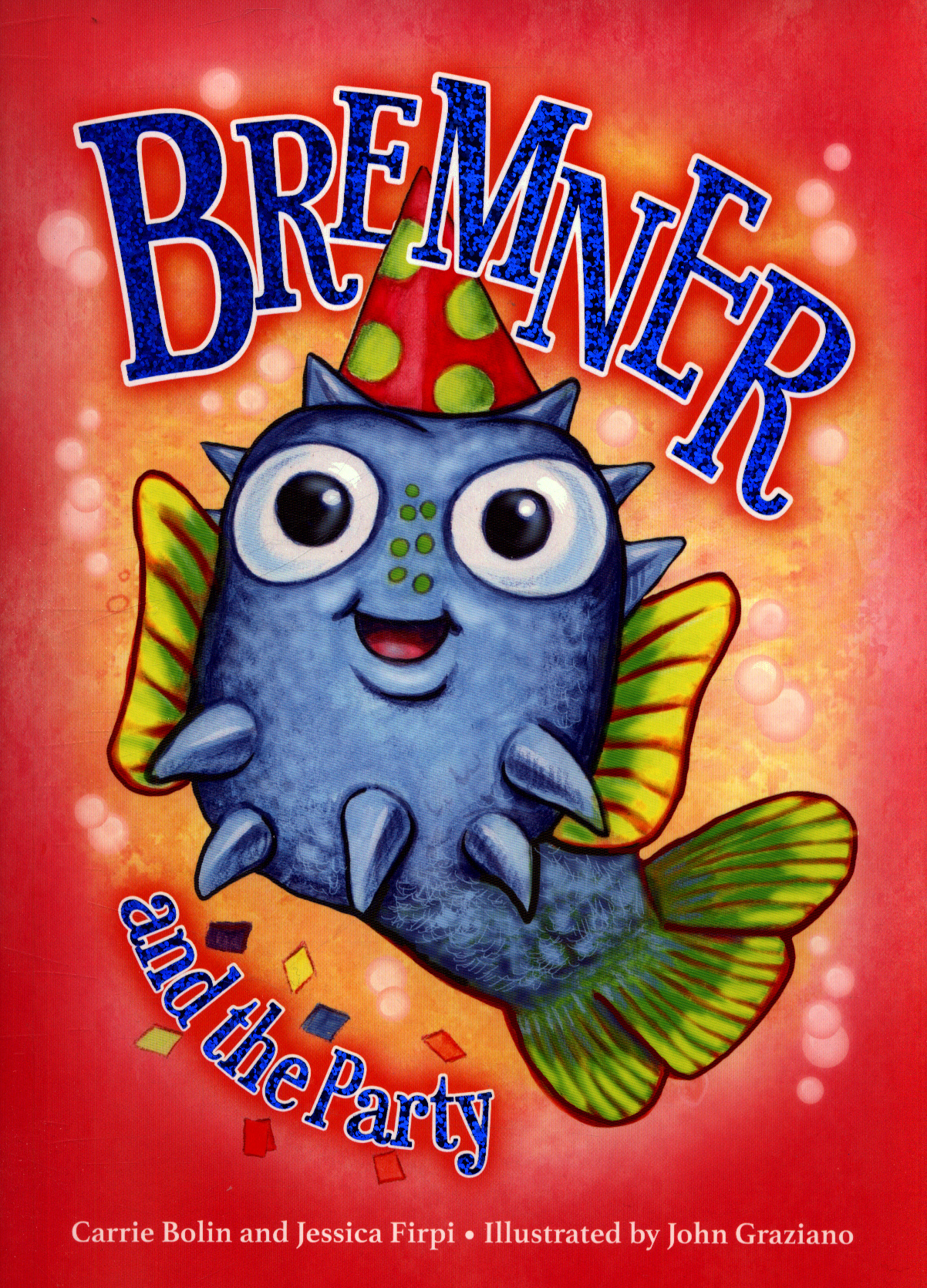 Bremner and the Party by Carrie Bolin | Goodreads