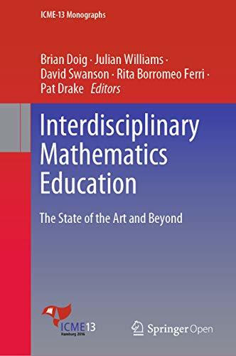 Interdisciplinary Mathematics Education: The State of the Art and ...