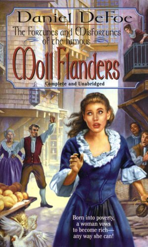 The Fortunes and Misfortunes of the Famous Moll Flanders: by Daniel ...