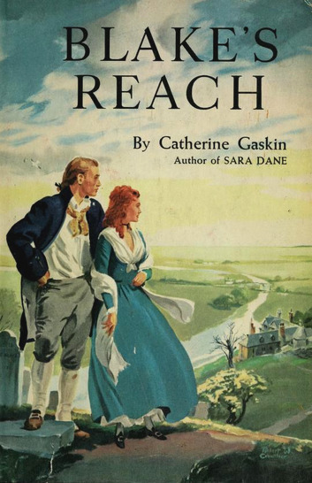 Blake's Reach by Catherine Gaskin | Goodreads