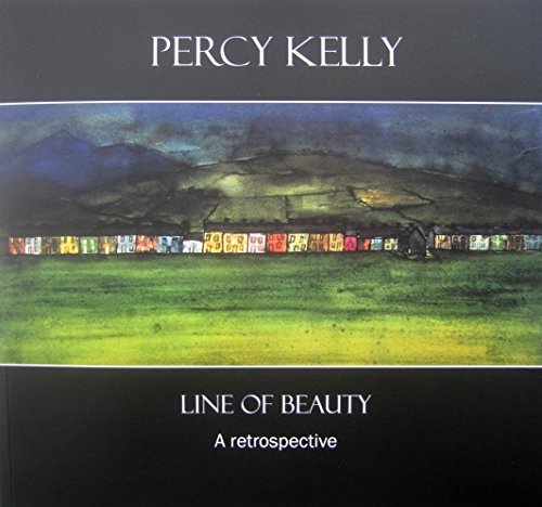 PERCY KELLY Line of beauty: A retrospective by Chris Wadsworth | Goodreads