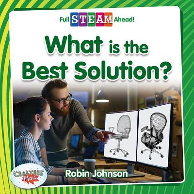 What Is the Best Solution? by Robin Johnson | Goodreads