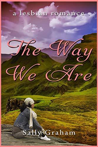 The Way We Are by Sally Graham | Goodreads