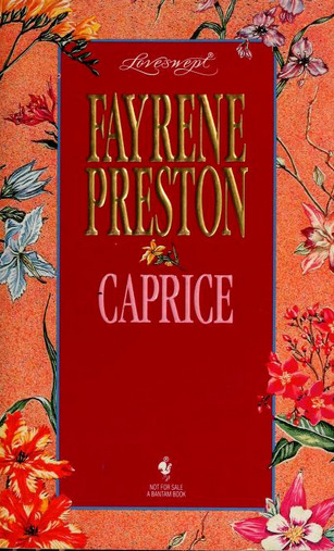 Caprice by Fayrene Preston | Goodreads