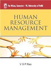 Human Resource Management: by V.S.P. Rao | Goodreads