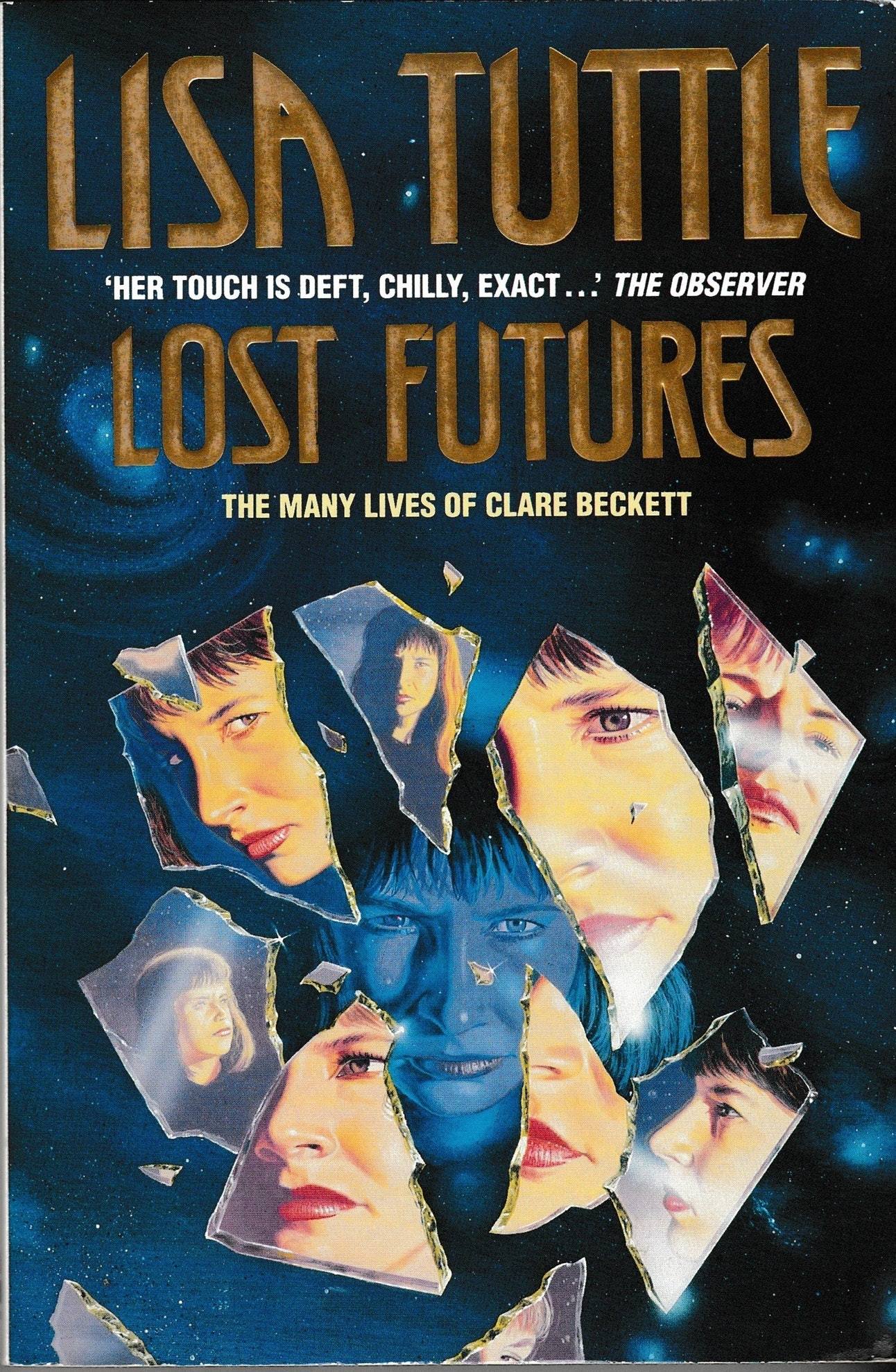 Lost Futures by Lisa Tuttle | Goodreads