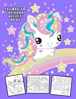The Magical Unicorn Activity Book: 30 Craft & Activity Workbook Puzzles ...