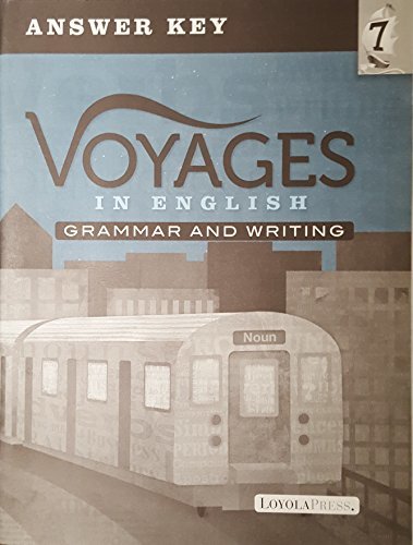 Voyages in English, Grammar and Writing, Grade 8, Answer Key by Loyola ...
