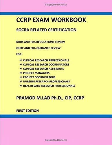 CCRP EXAM WORKBOOK: SOCRA CERTIFICATION by Pramod M Lad | Goodreads