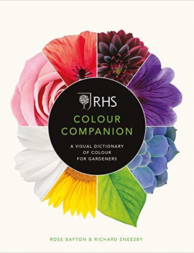 RHS Colour Companion: A Visual Dictionary of Colour for Gardeners by ...