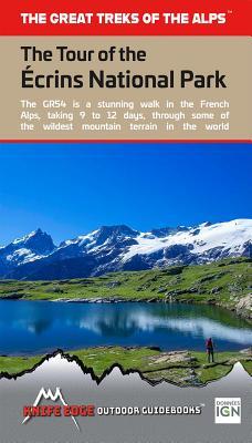 Tour of the Ecrins National Park (GR54): Real IGN Maps 1:25,000 - no ...