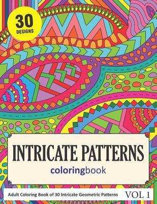 Intricate Patterns Coloring Book: 30 Coloring Pages of Intricate ...