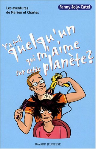 Les aventures de Marion et Charles, Tome 6: Y a t'il quelqu'un qui m ...