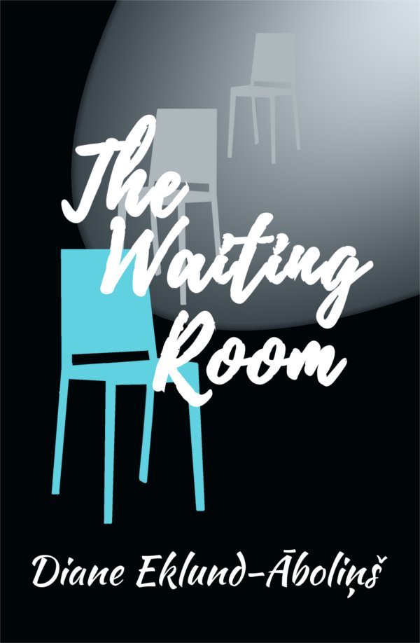 The Waiting Room by Diane Eklund-Abolins | Goodreads