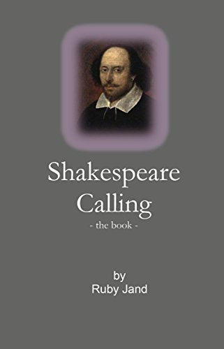 Shakespeare Calling by Ruby Jand | Goodreads
