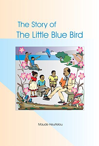 The Story of the Little Blue Bird by Maude Heurtelou | Goodreads